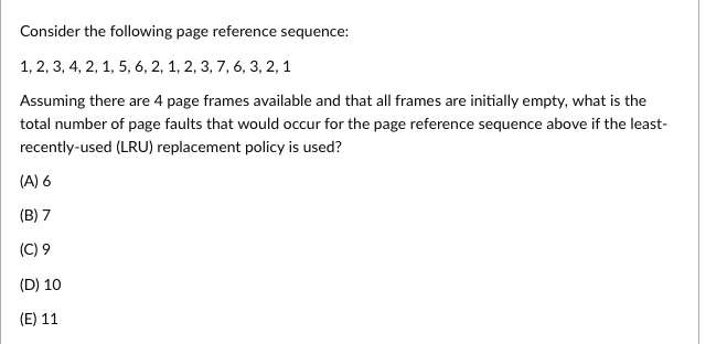 Solved Consider the following page reference sequence: | Chegg.com