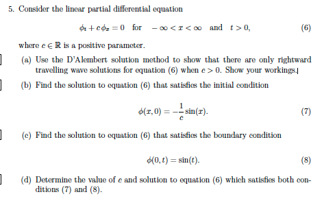 Solved 5. Consider the linear partial differential equation | Chegg.com