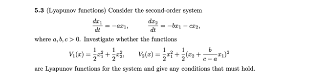 Solved 5.3 (Lyapunov functions) Consider the second-order | Chegg.com
