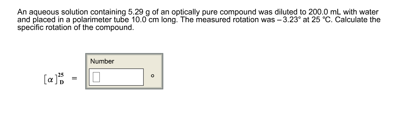 Solved An aqueous solution containing 5.29 g of an optically | Chegg.com