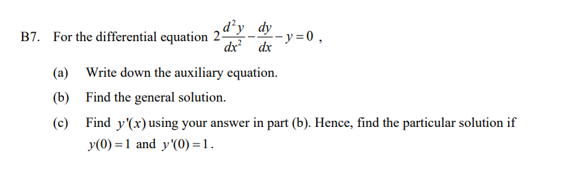 Solved B7. ﻿For the differential equation | Chegg.com