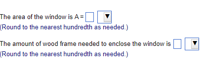 Solved A Norman window consists of a rectangle surmounted by | Chegg.com