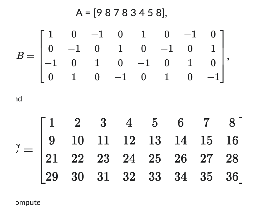 Solved Compute D ﻿a C 4b T Here Give Only D1 2 Entry Of