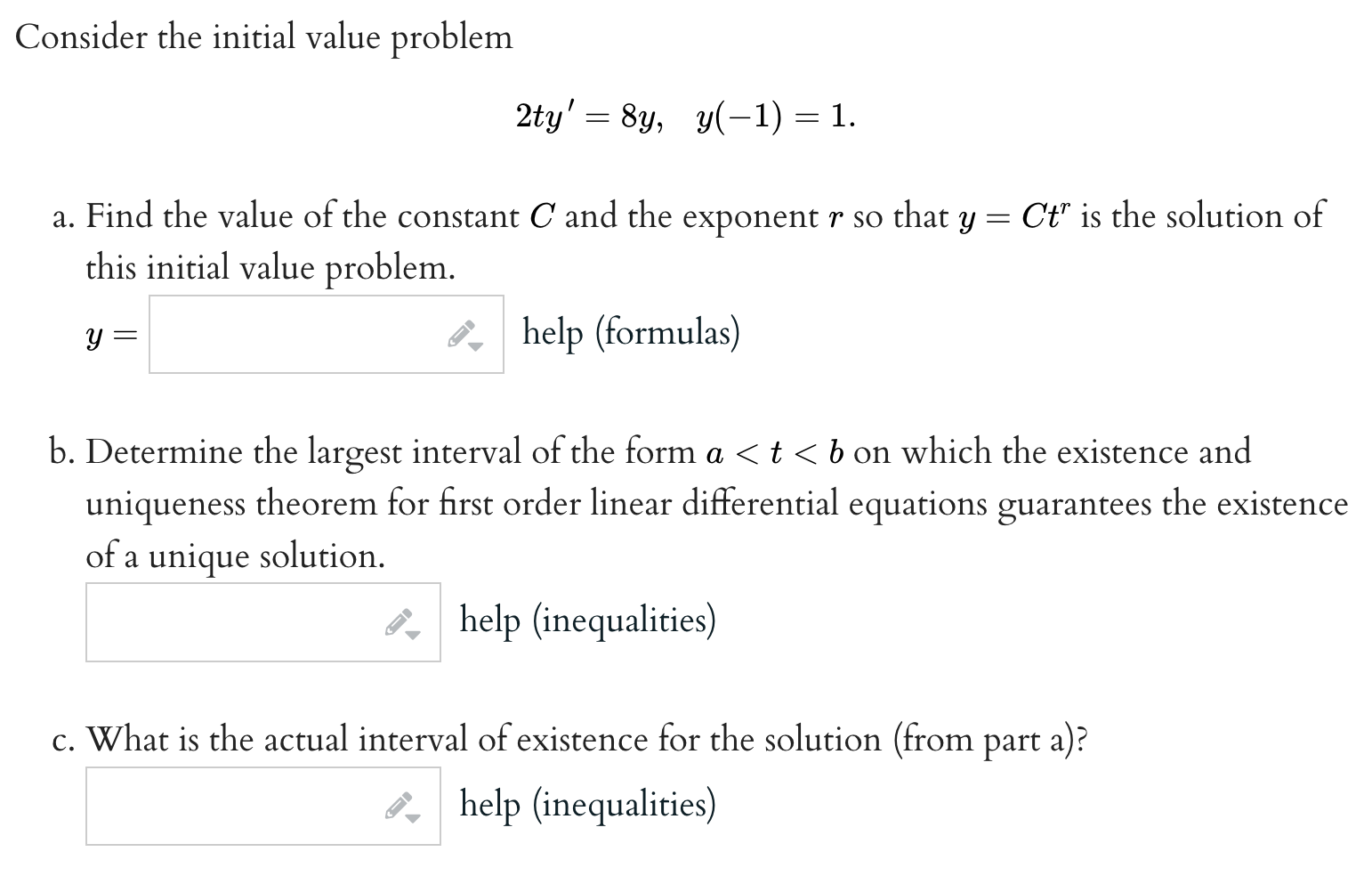 Solved Consider the initial value problem2ty'=8y,y(-1)=1.a. | Chegg.com