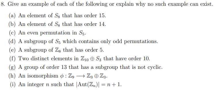 Solved 8. Give an example of each of the following or | Chegg.com