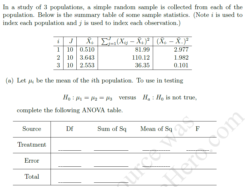 Solved In a study of 3 populations, a simple random sample | Chegg.com