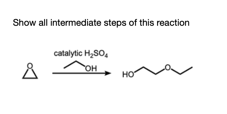 Solved Show all intermediate steps of this reaction | Chegg.com