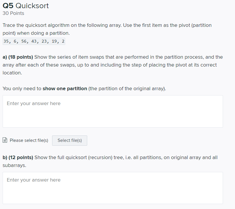 Solved Q5 Quicksort 30 Points Trace the quicksort algorithm | Chegg.com