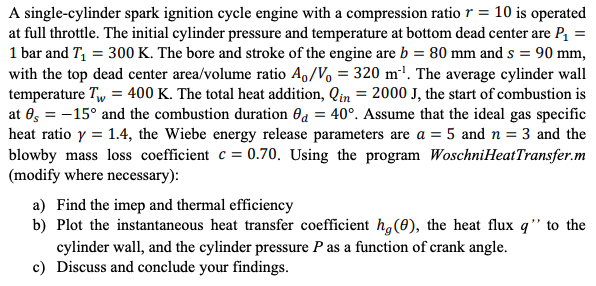 Solved A single-cylinder spark ignition cycle engine with a | Chegg.com