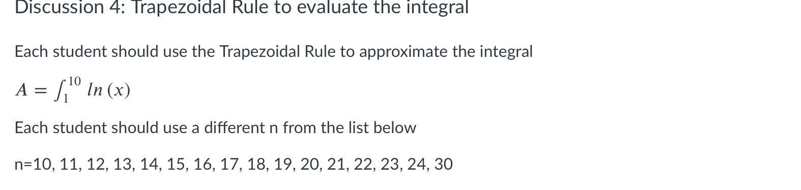Solved Discussion 4: Trapezoidal Rule to evaluate the | Chegg.com