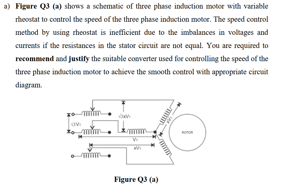 Figure Q3 (a) shows a schematic of three phase | Chegg.com