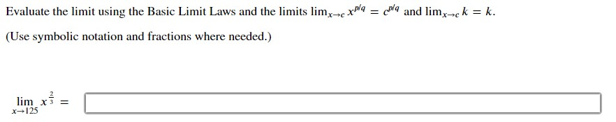 Solved Evaluate the limit using the Basic Limit Laws and the | Chegg.com