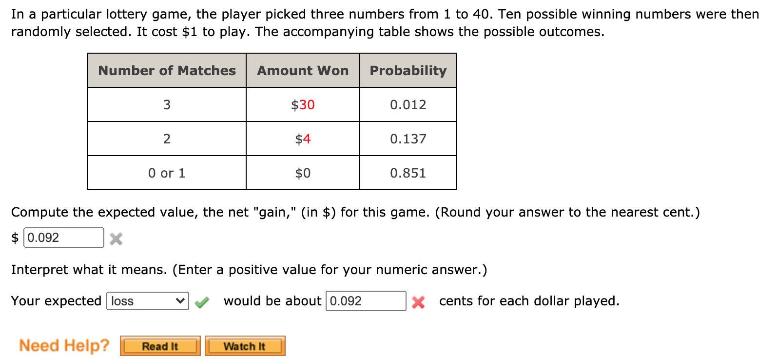 Solved In a particular lottery game, the player picked three | Chegg.com