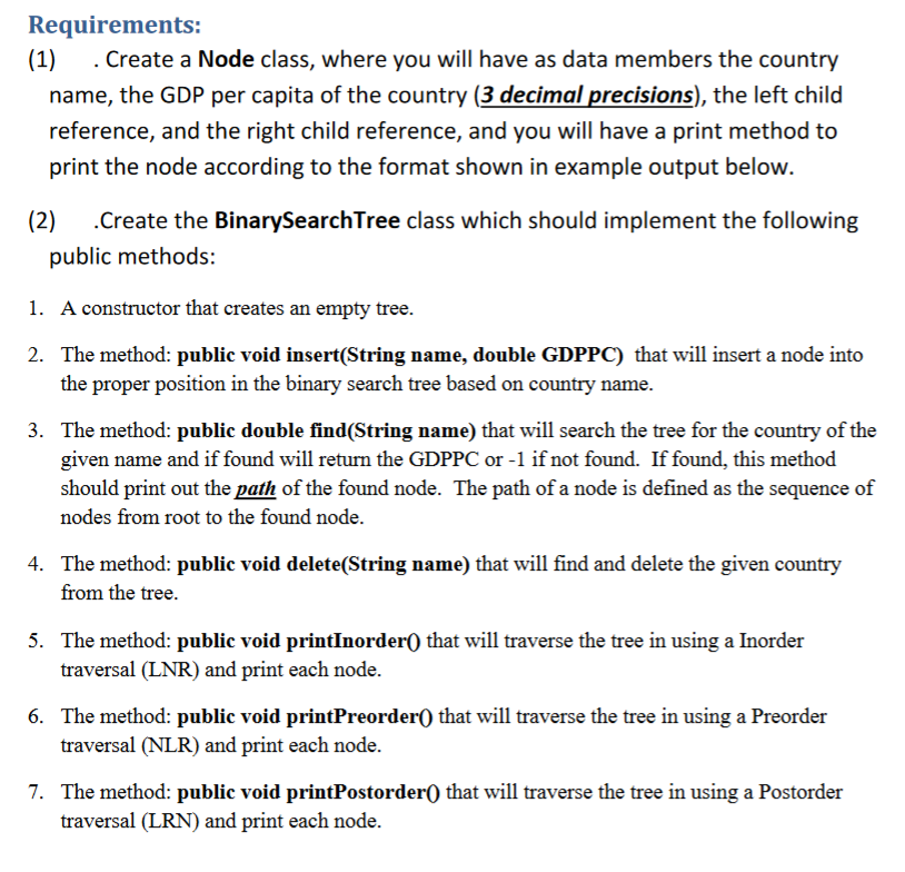 Solved Requirements: (1) . Create a Node class, where you | Chegg.com