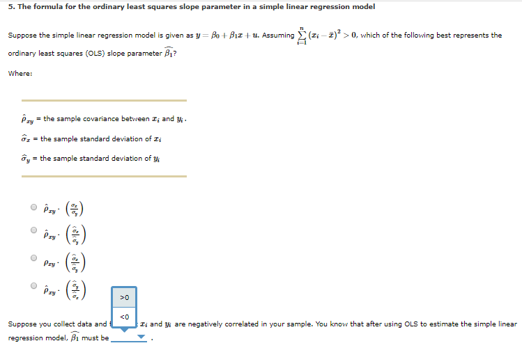Solved 5. The formula for the ordinary least squares slope | Chegg.com