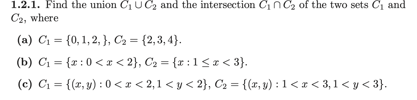Solved 1.2.1. Find the union C1∪C2 and the intersection | Chegg.com