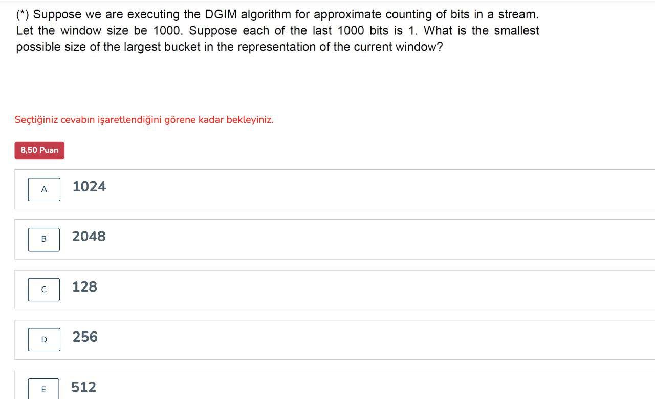 Solved (*) Suppose we are executing the DGIM algorithm for | Chegg.com