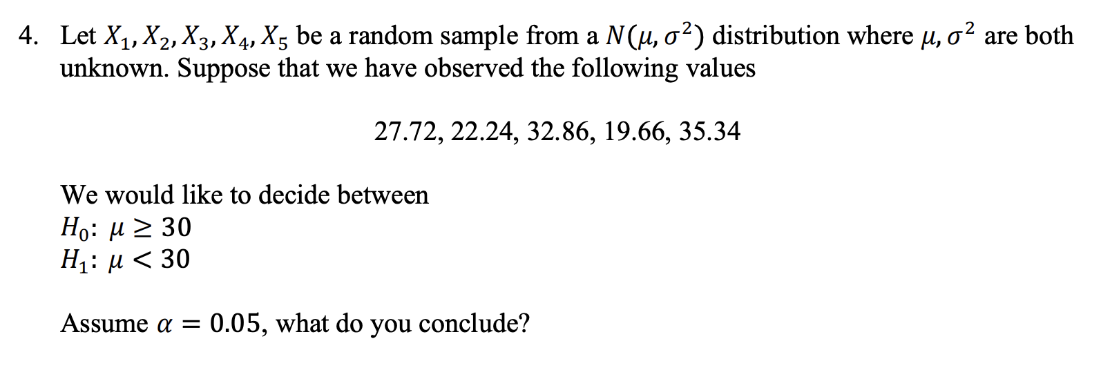 Solved Let x1,x2,x3,x4,x5 ﻿be a random sample from a N(μ,σ2) | Chegg.com
