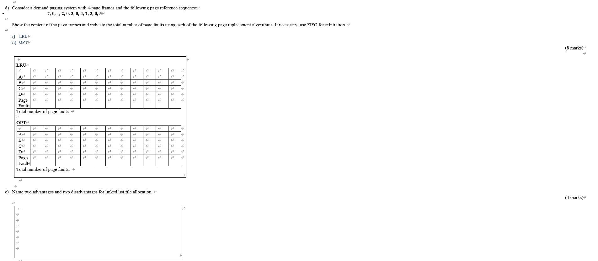 Solved d) Consider a demand paging system with 4-page frames | Chegg.com
