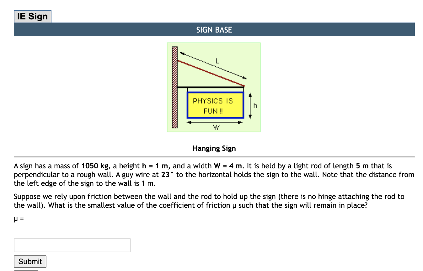 Solved IE Sign SIGN BASE L PHYSICS IS FUN !! h W Hanging | Chegg.com