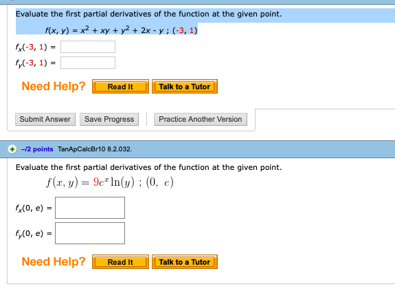 Solved Evaluate the first partial derivatives of the | Chegg.com