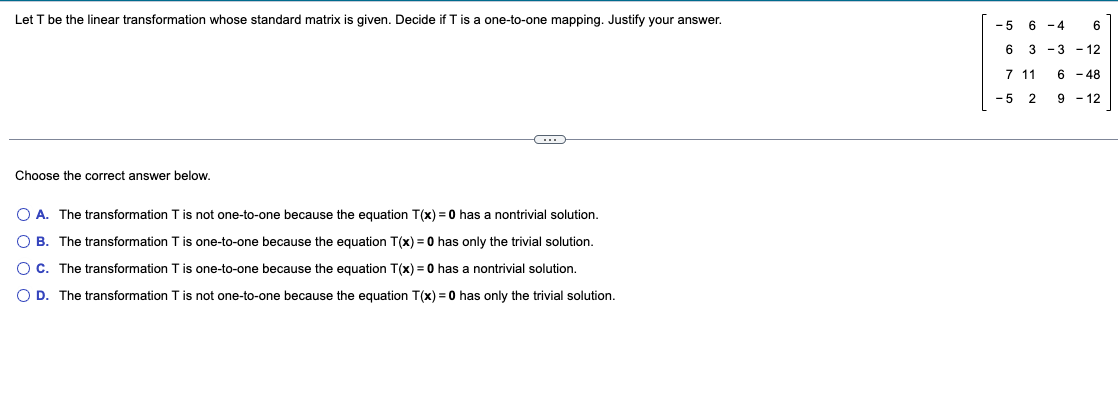Solved Let T be the linear transformation whose standard | Chegg.com