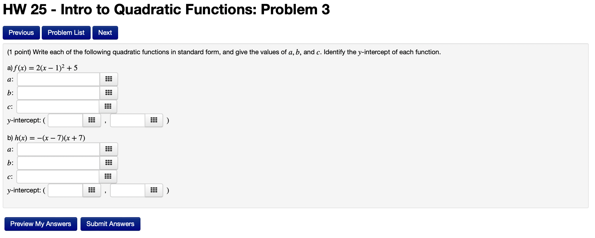 Solved HW 25 - Intro to Quadratic Functions: Problem 3 - | Chegg.com