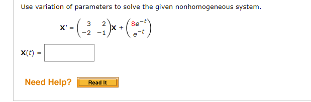 Solved Use variation of parameters to solve the given | Chegg.com