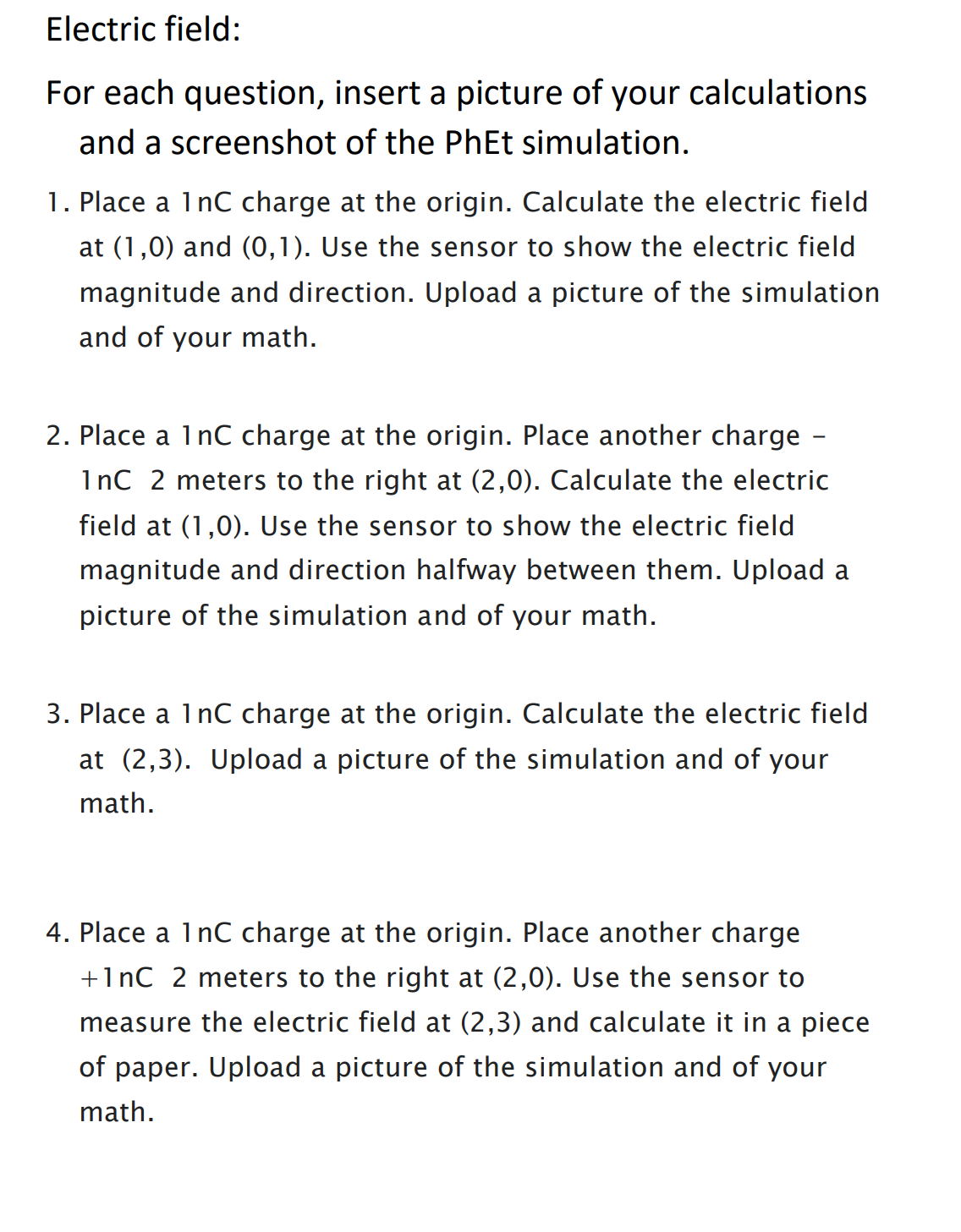 Solved Electric field:For each question, insert a picture of | Chegg.com