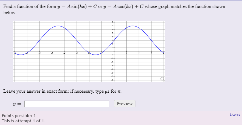 Solved Find a function of the form y = A sin(kx) + Cor y = A | Chegg.com