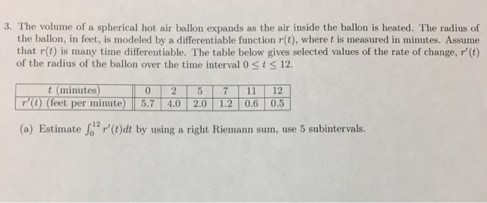 Solved 3. The volume of a spherical hot air ballon expands | Chegg.com