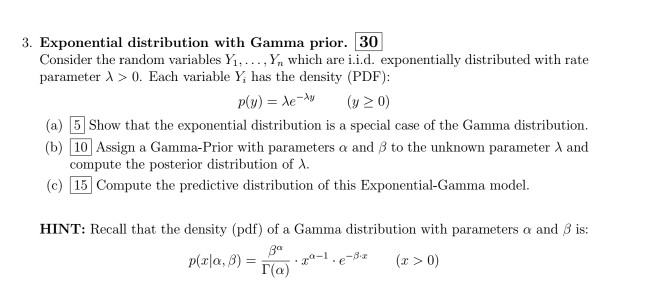 Solved 3. Exponential distribution with Gamma prior. 30 | Chegg.com