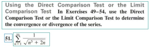 Solved Using the Direct Comparison Test or the Limit | Chegg.com