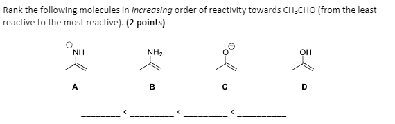 Solved Rank the following molecules in increasing order of | Chegg.com