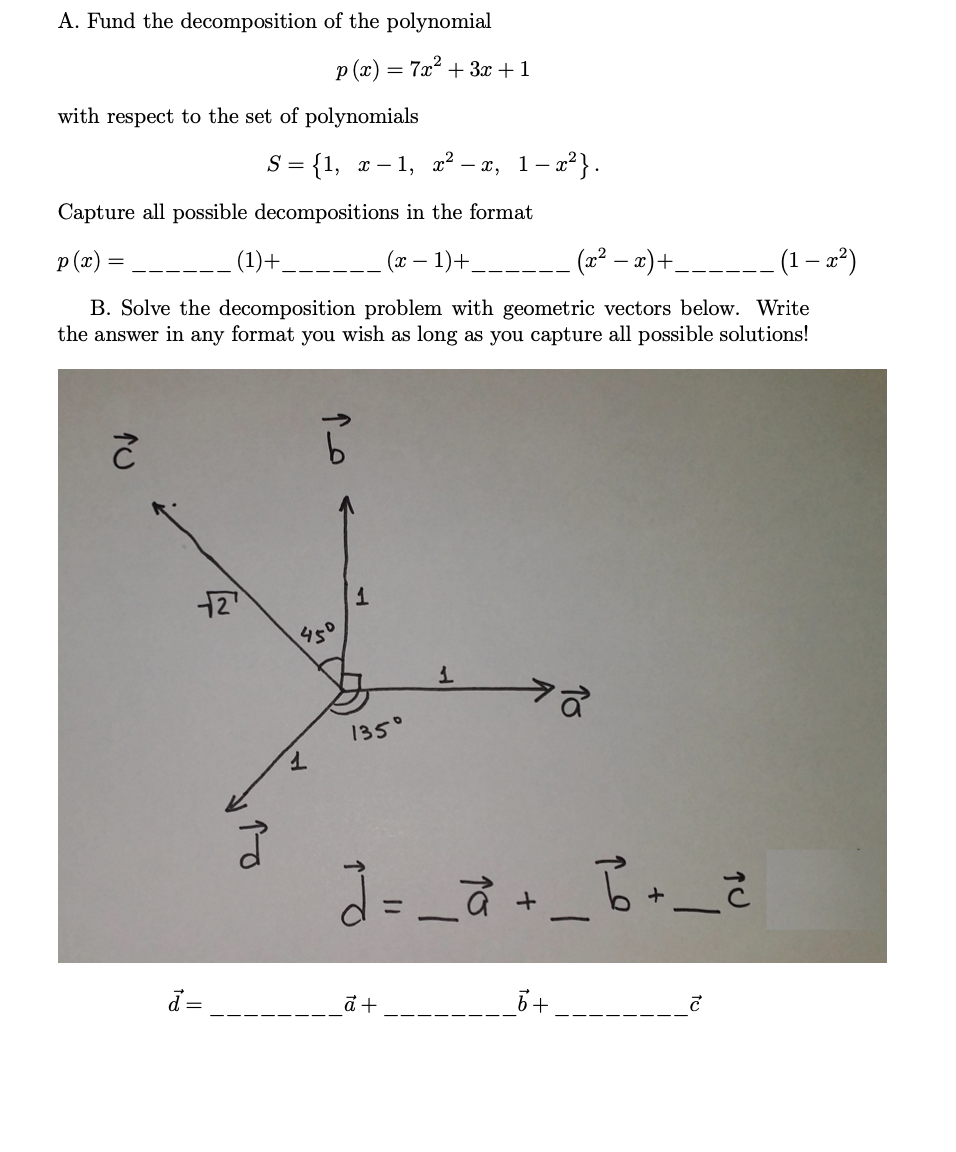 Solved A. Fund the decomposition of the polynomial p(x) = | Chegg.com
