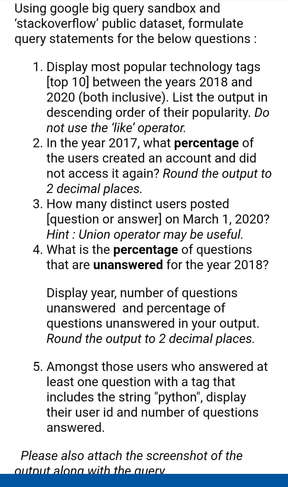 Solved Using google big query sandbox and 'stackoverflow' | Chegg.com