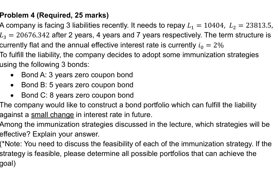 Solved Problem 4 (Required, 25 ﻿marks) ﻿A company is facing | Chegg.com