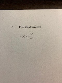 Solved 16. Find the derivative. 8(x) te x+1 | Chegg.com