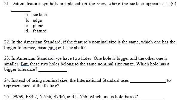 Solved 21. Datum feature symbols are placed on the view | Chegg.com
