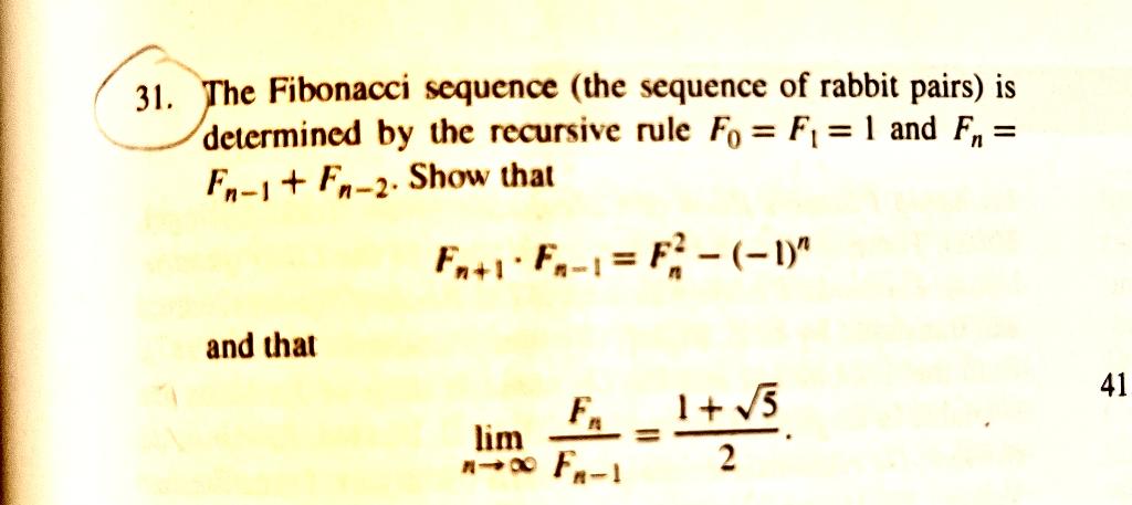 Solved 31. The Fibonacci sequence (the sequence of rabbit | Chegg.com