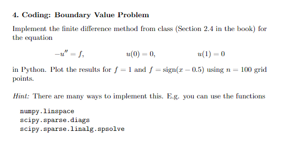 Solved 4. Coding: Boundary Value Problem Implement the | Chegg.com