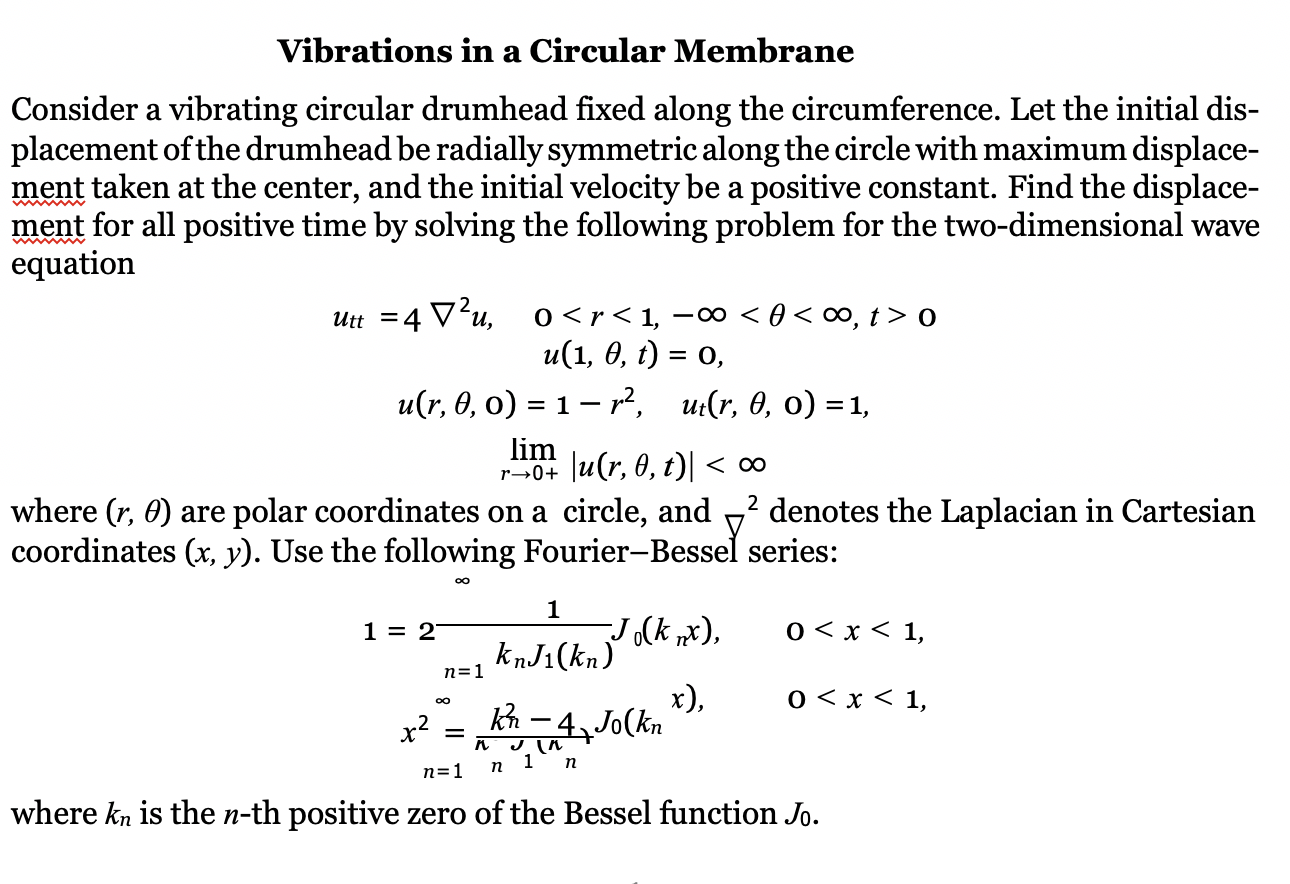Vibrations in a Circular Membrane Consider a | Chegg.com