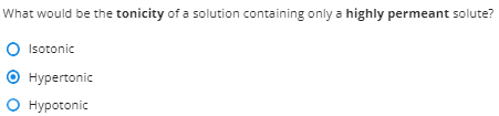 Solved What would be the tonicity of a solution containing | Chegg.com