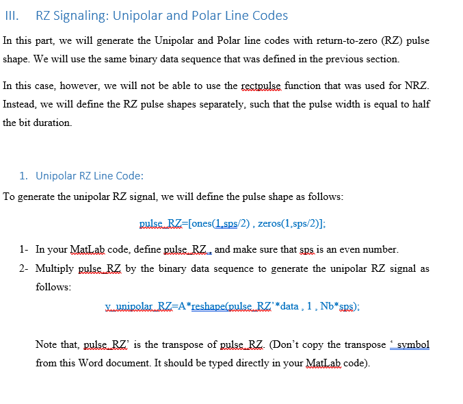 Solved III. RZ Signaling: Unipolar and Polar Line Codes In | Chegg.com