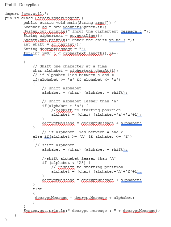 Solved Part II - Decryption: import java.util.*: public | Chegg.com