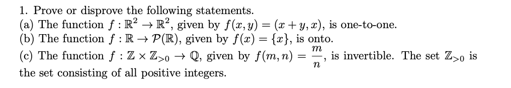 Solved 1. Prove or disprove the following statements. (a) | Chegg.com