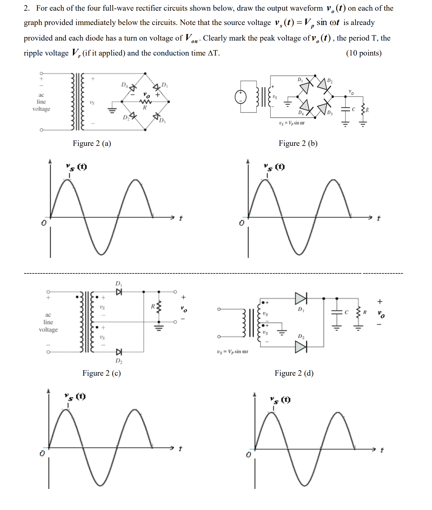 2. For each of the four full-wave rectifier circuits | Chegg.com