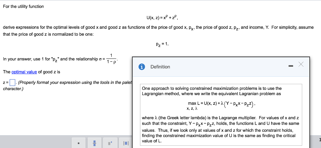 Solved For the utility function derive expressions for the | Chegg.com