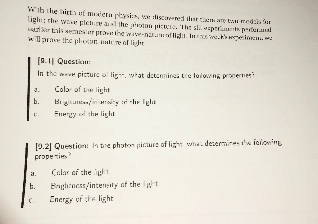 Solved With the birth of modern physics, we discovered that | Chegg.com