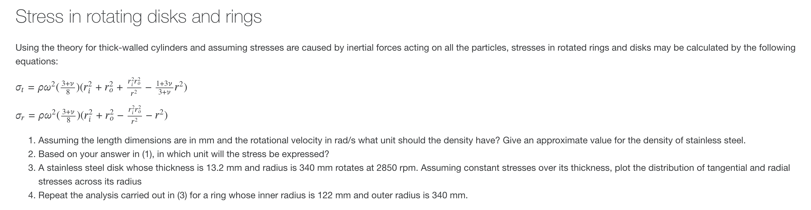 Solved Stress in rotating disks and rings Using the theory | Chegg.com